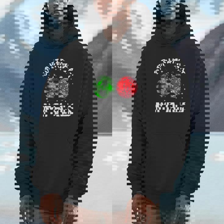 Stop Staring At My Balls Adult Humor Christmas Saying Hoodie - Monsterry