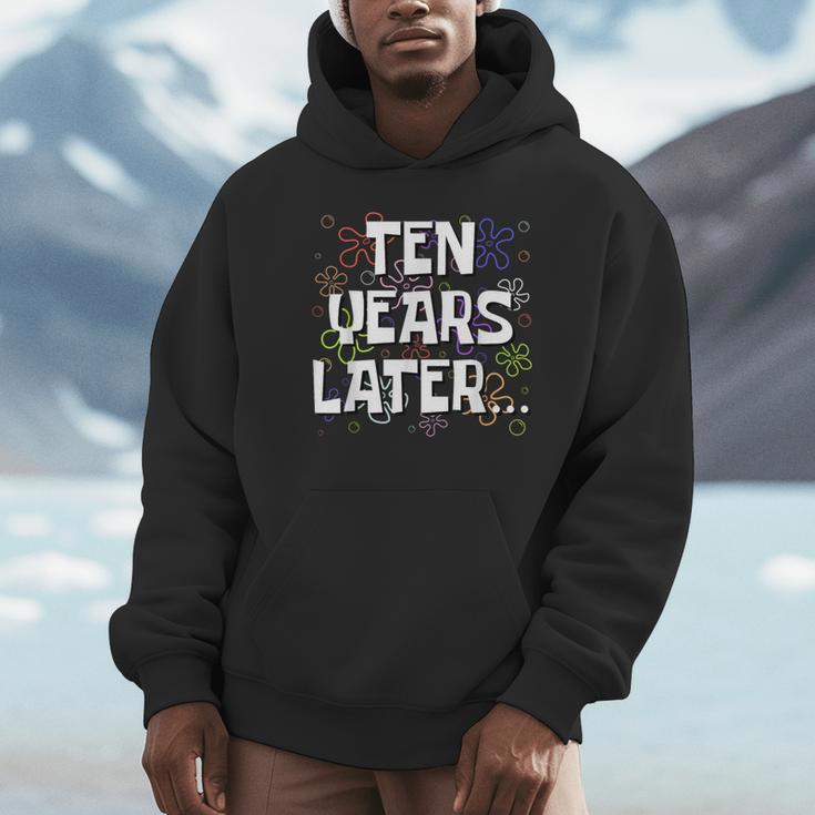 Ten Years Later Meme 10 Year Old 10Th Birthday Hoodie - Monsterry