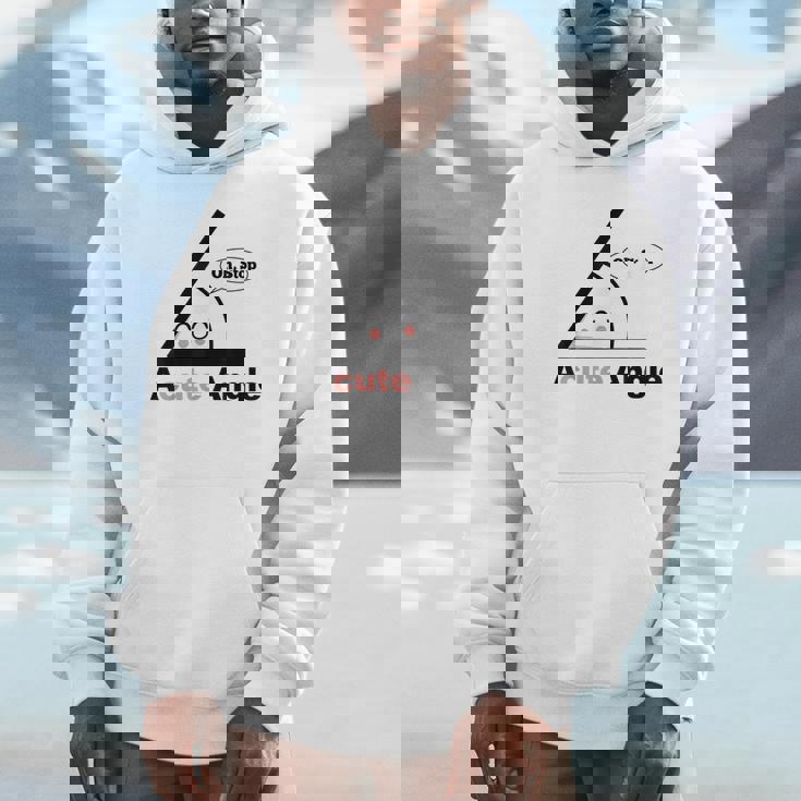 Acute Angle Funny Math Teacher Math Pun Acute Angle Unisex Hoodie ...