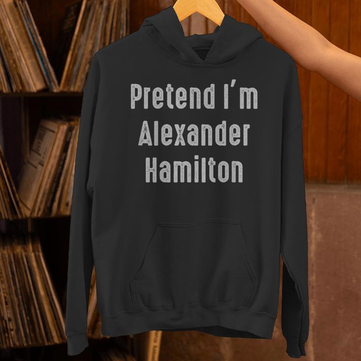 Pretend I'm Alexander Hamilton Easy Costume Unisex Hoodie - Monsterry
