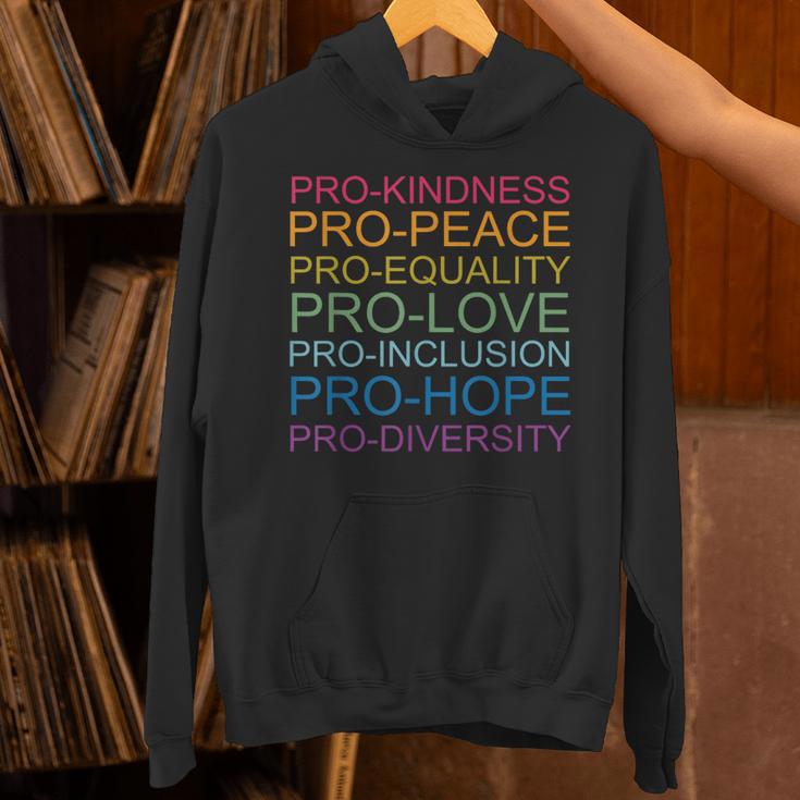 Pro Kindness Pro Peace Equality Love Diversity Human Rights Hoodie ...