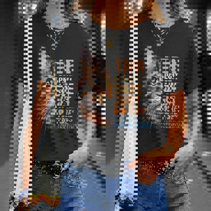 Cat Rescue TNR Doesn't Save Just One Life Saves Generations T-Shirt ...