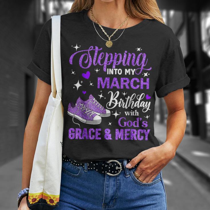 Stepping Into My March Birthday With Gods Grace And Mercy T-Shirt ...