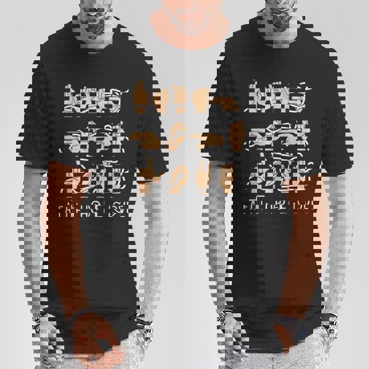 Faith Hope Love ASL American Sign Language T-Shirt - Monsterry