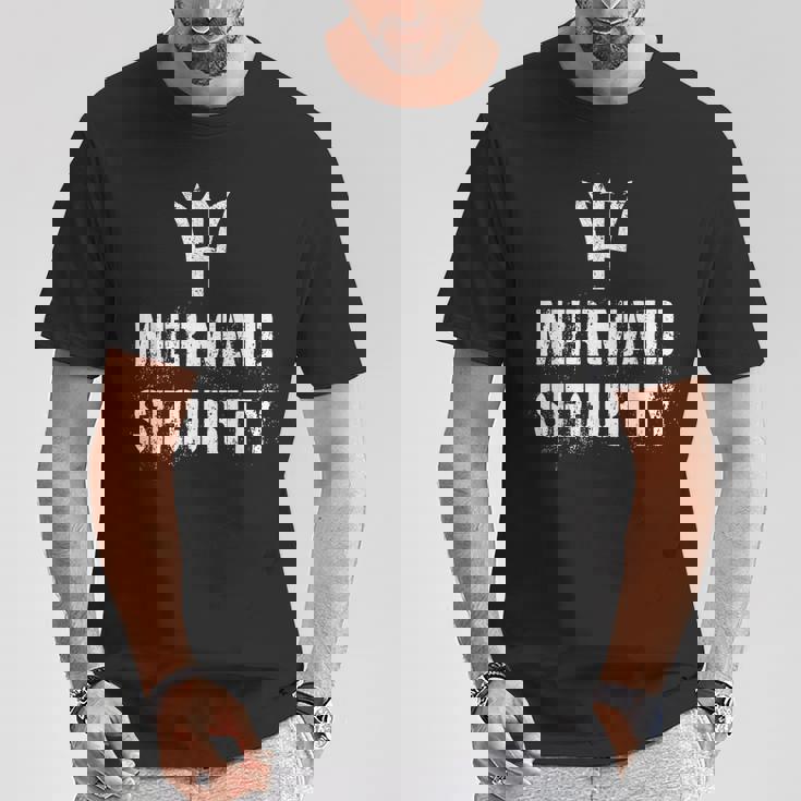 Mermaid Security Daughter Protector Dad Mermom Merdad T-Shirt - Monsterry