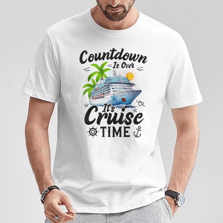 Countdown Is Over It's Cruise Time Cruise Ship T-Shirt - Monsterry