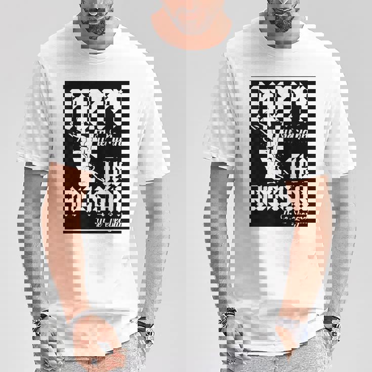 Pappy The Man The Rockstar The Legend T-Shirt - Monsterry