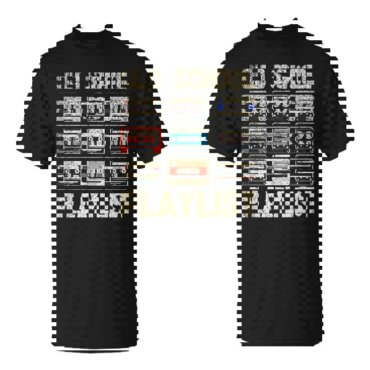 Cassette Tape Retro 80s Old School Playlist Music T-Shirt - Monsterry