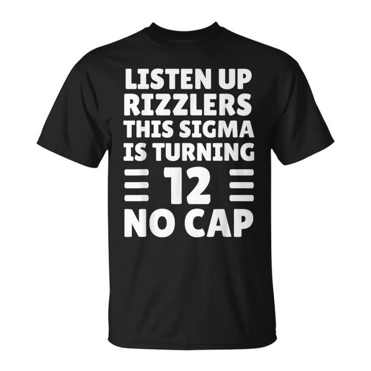 12 Year Old Birthday Rizz Sigma Brain Rot T-Shirt | Mazezy