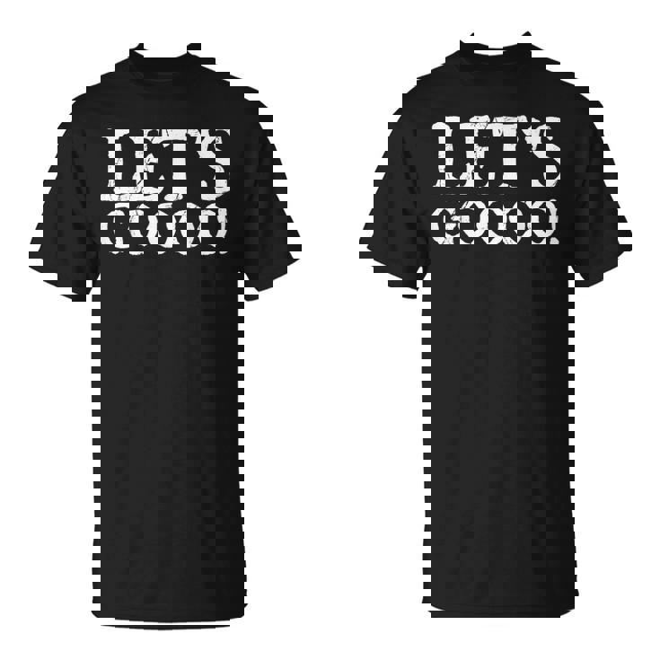 Let's Go Vintage Let's Goooo White T-Shirt | Mazezy