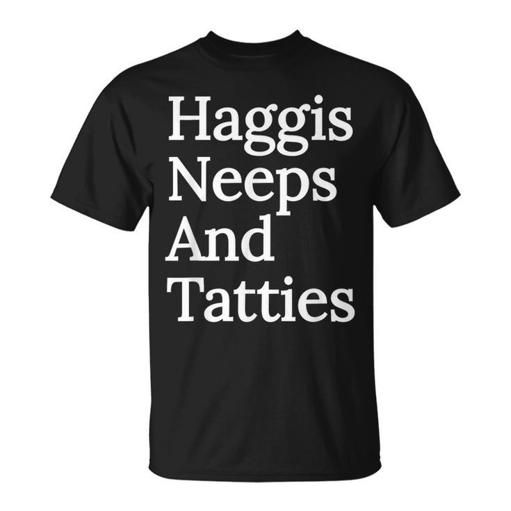 Robert Burns Night Haggis Neeps Tatties Scottish T-Shirt - Monsterry AU