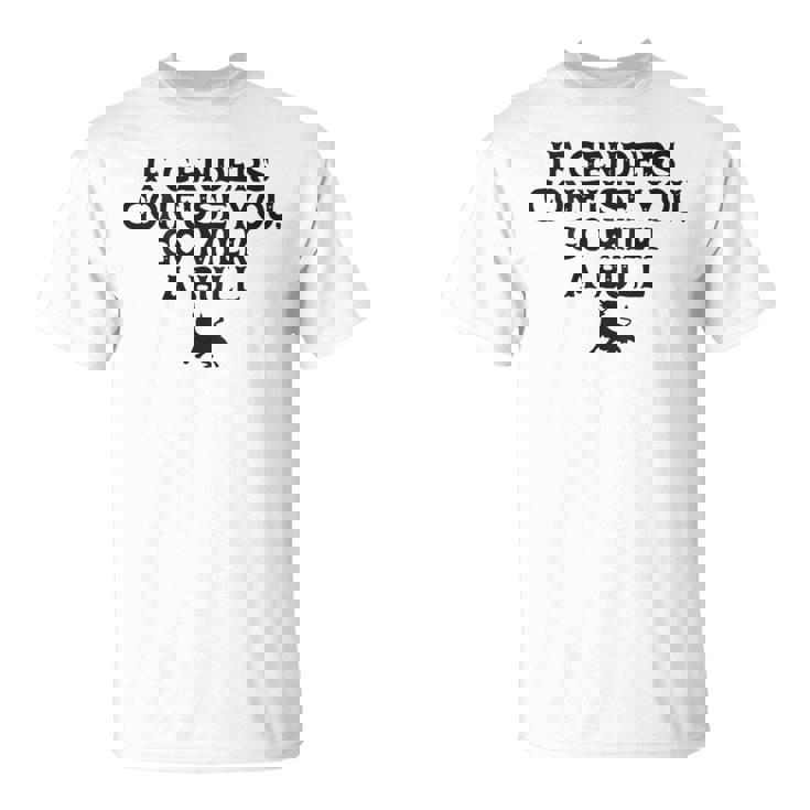 On The Back If Genders Confuse You Go Milk A Bull Meme T-Shirt - Seseable