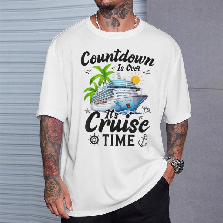 Countdown Is Over It's Cruise Time Cruise Ship T-Shirt - Monsterry