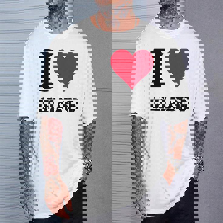 I Love Leland T-Shirt | Mazezy