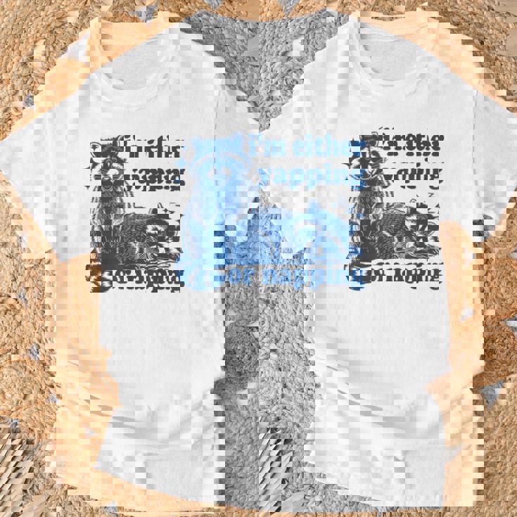 Raccoon Meme I'm Either Yapping Or Napping T-Shirt | Mazezy