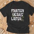 Fourn Years Later Meme 14 Year Old 14Th Birthday T-Shirt - Monsterry